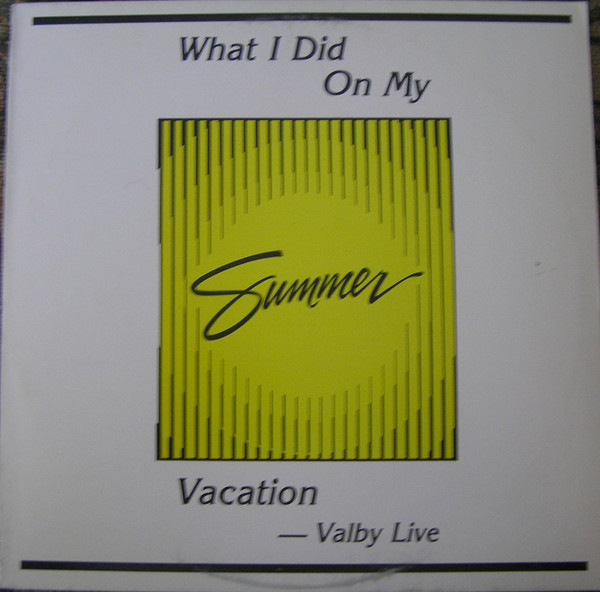 John Valby – What I Did On My Summer Vacation (Vinyl) - Hi-Fi Hits